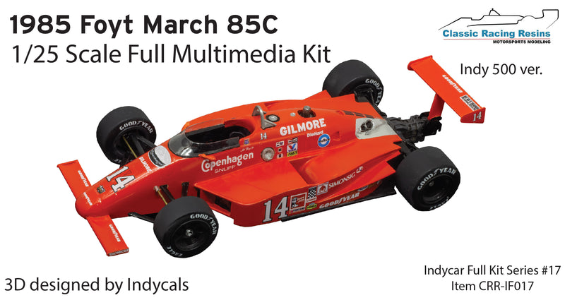 1/25 1985 Copenhagen March 85C Indy 500 version AJ Foyt FULL KIT ...